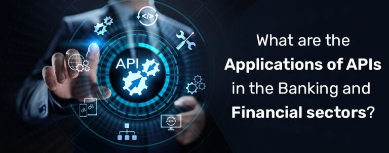 Major Role of APIs in the Banking & Finance Sector