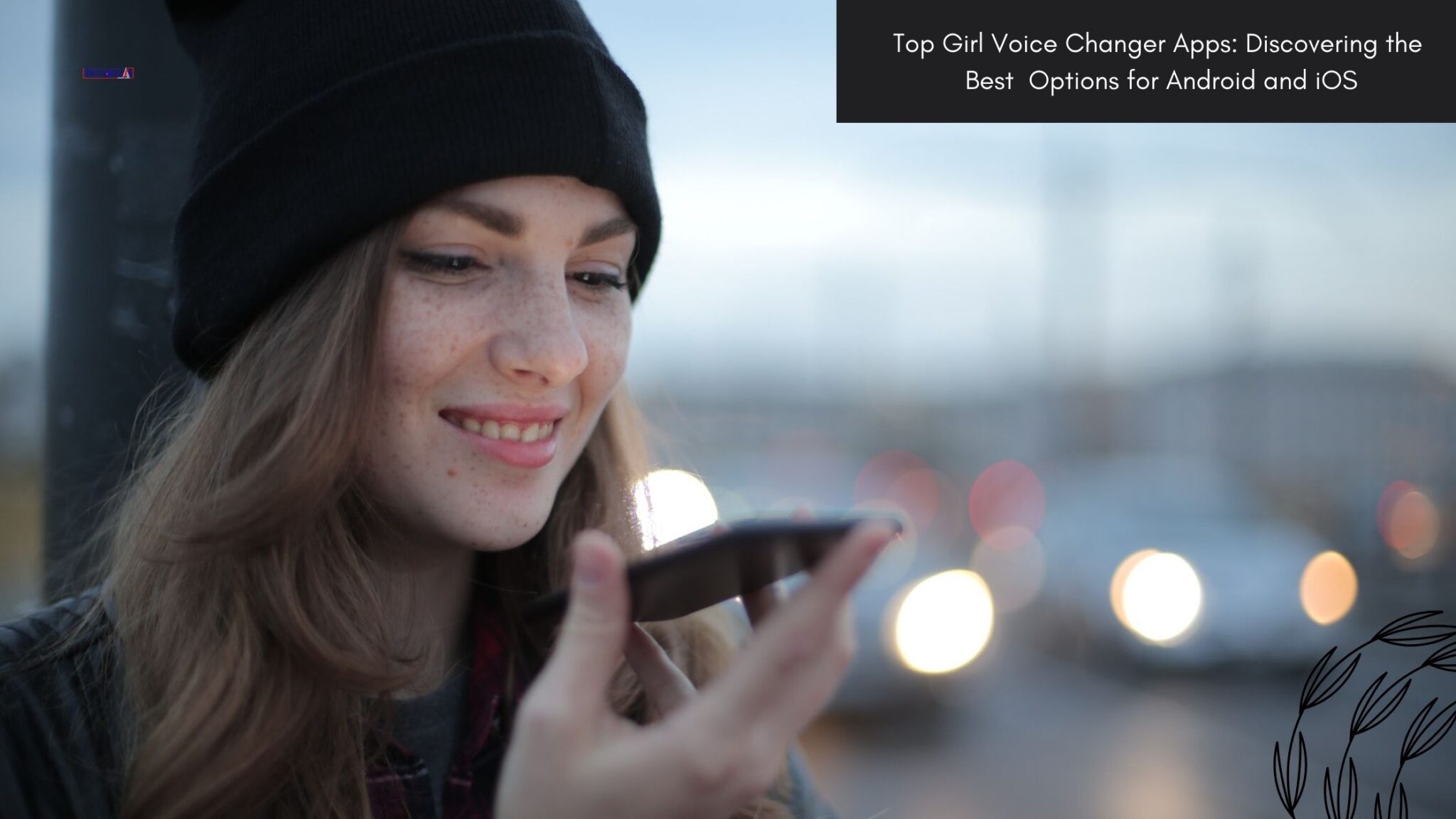 Top Girl Voice Changer Apps for Android and iOS