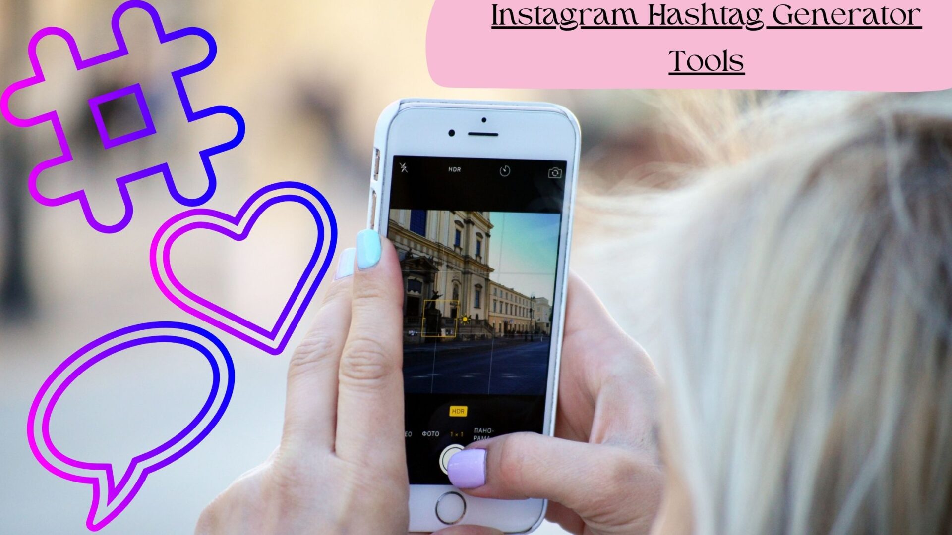 Instagram Hashtag Generator Tools: Elevating Your Social Media Strategy