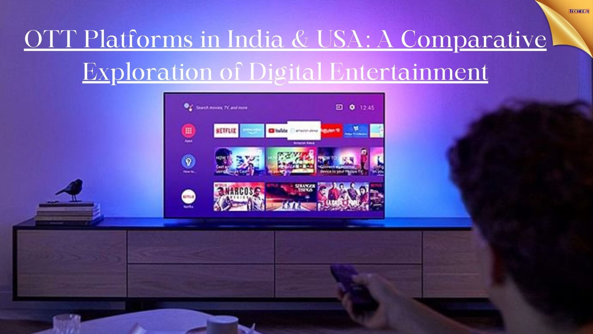 OTT Platforms in India & USA: A Comparative Exploration of Digital ...