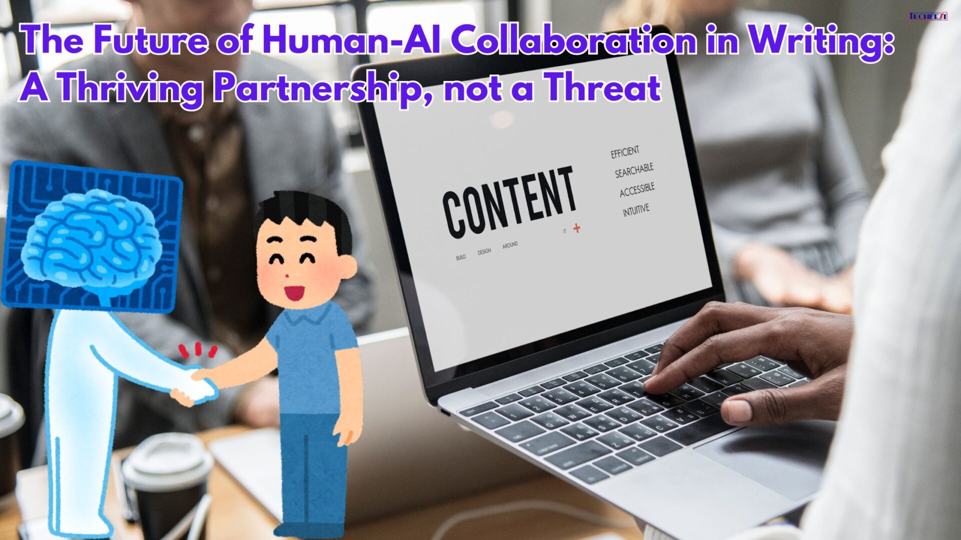 The Future Of Human Ai Collaboration In Writing A Thriving Partnership