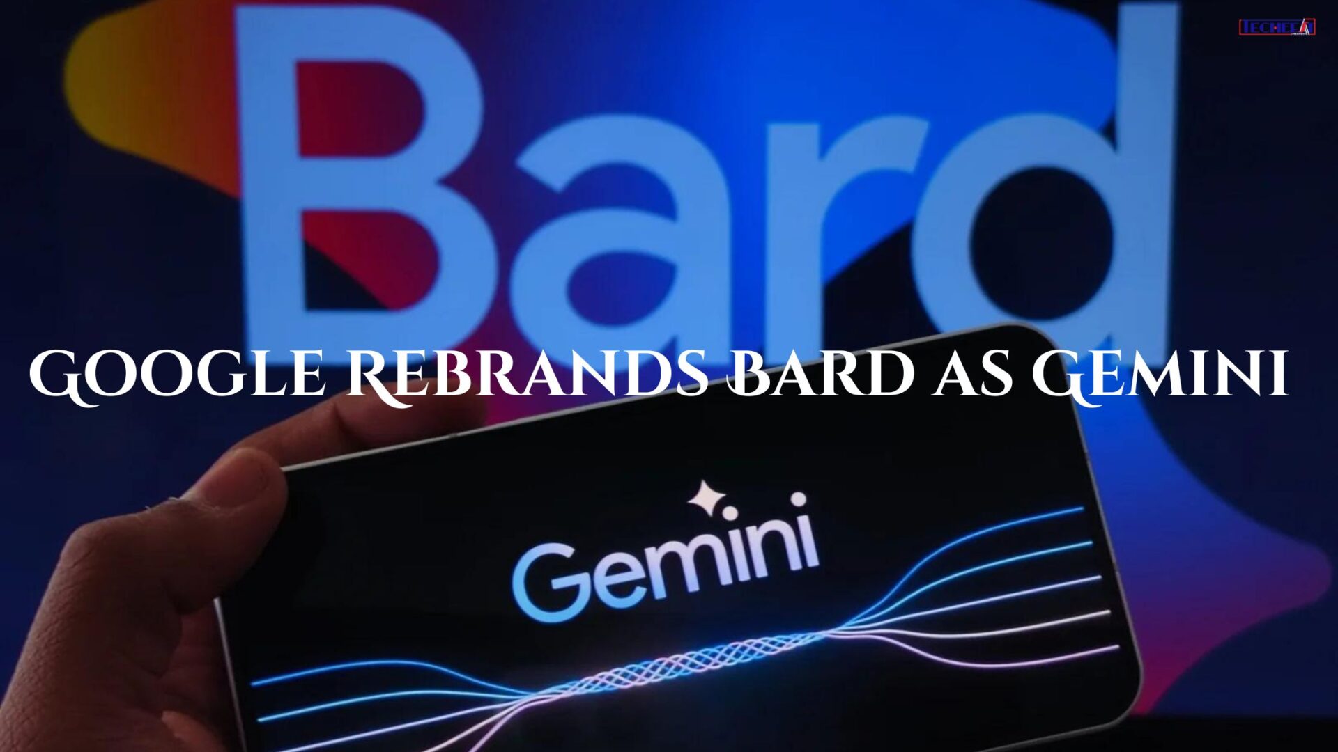 Google Rebrands Bard as Gemini: A New Era for AI