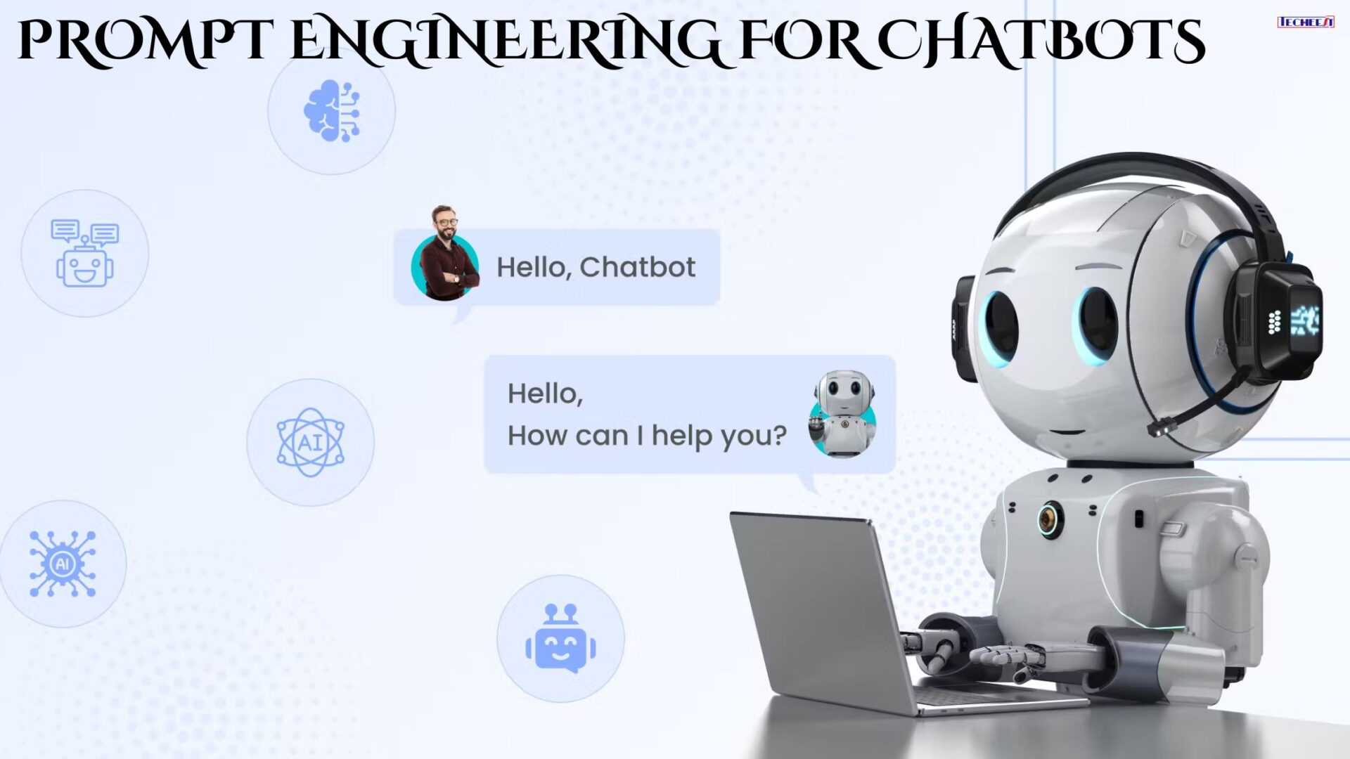 Prompt Engineering for Chatbots