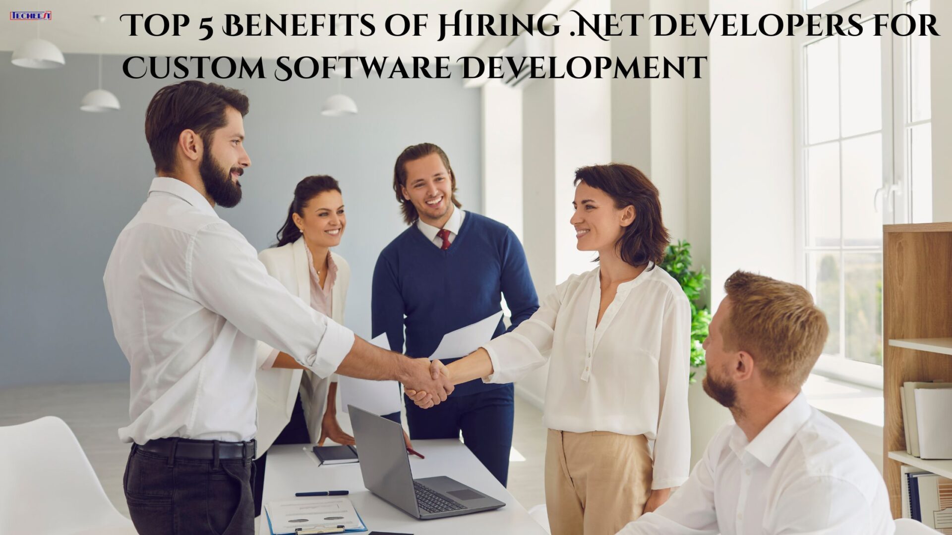 Top 5 Benefits of Hiring .NET Developers